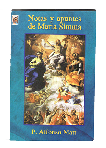 Libro "Notas y Apuntes de Maria Simma" – Arcangel San Rafael